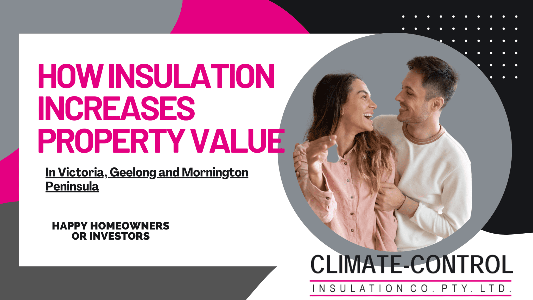 How Insulation Increases Property Value - Climate Control